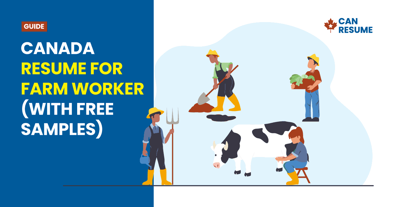 Canada Resume For Farm Worker: Free Sample Templates (2025)